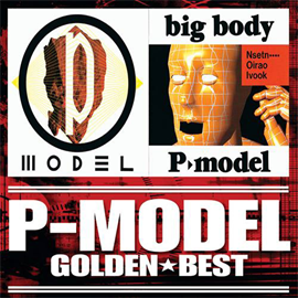 P-MODEL - UNIVERSAL MUSIC JAPAN